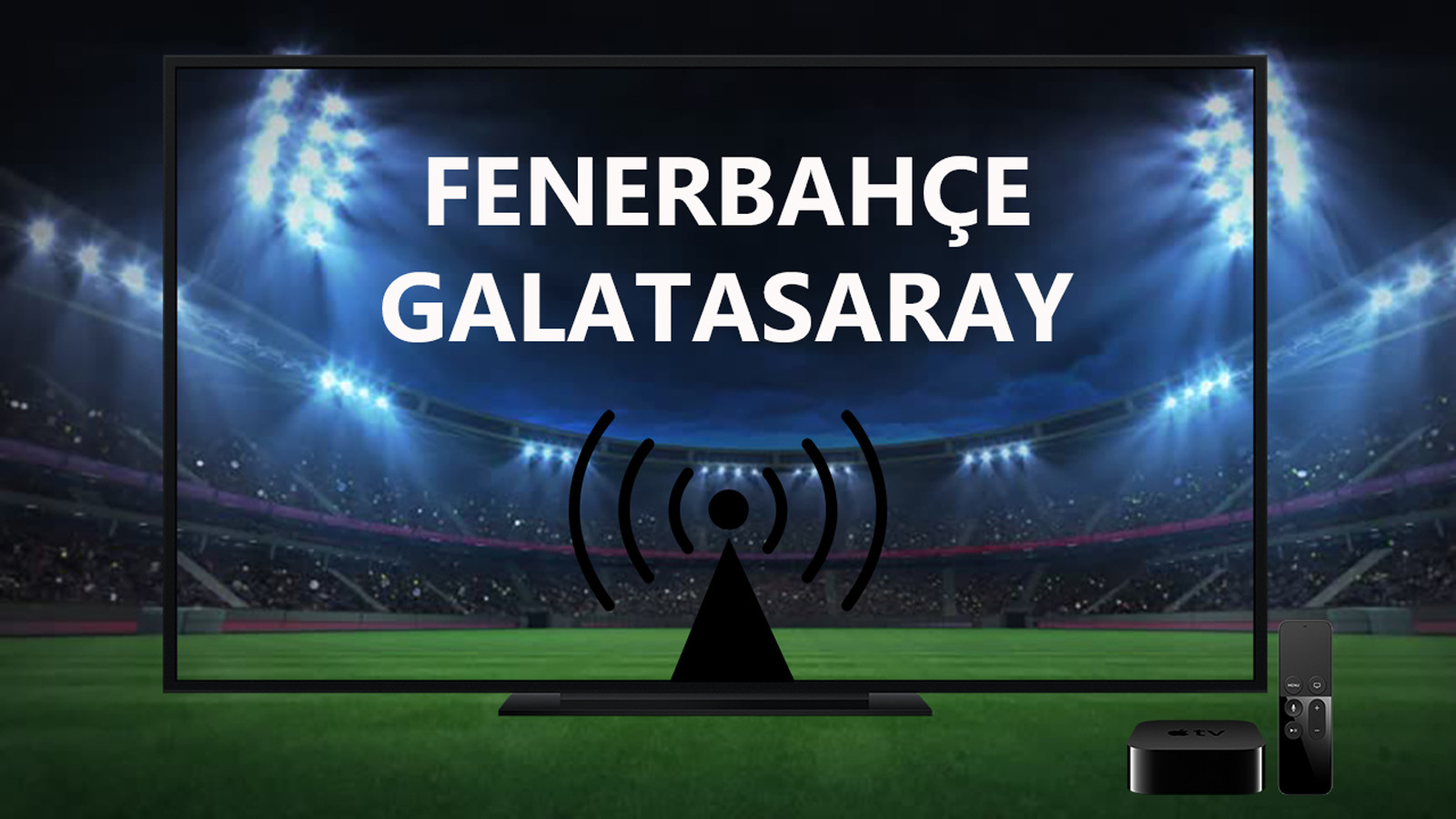 Canl Ma Izle Fenerbah e Galatasaray Ma Izle FB GS Canl Yay n